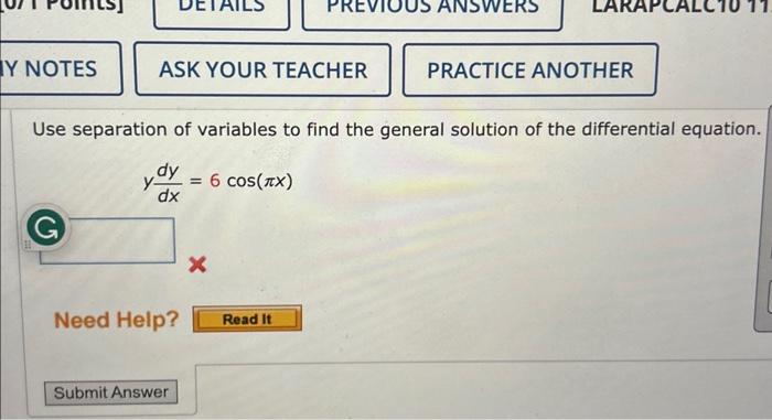 Solved Use separation of variables to find the general | Chegg.com