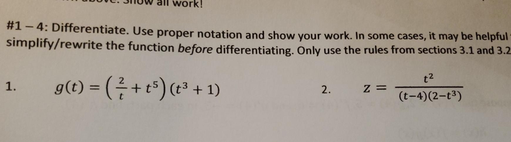 Solved all work! #1 – 4: Differentiate. Use proper notation | Chegg.com