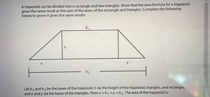 Solved A trapezoid can be divided into a rectangle and two | Chegg.com