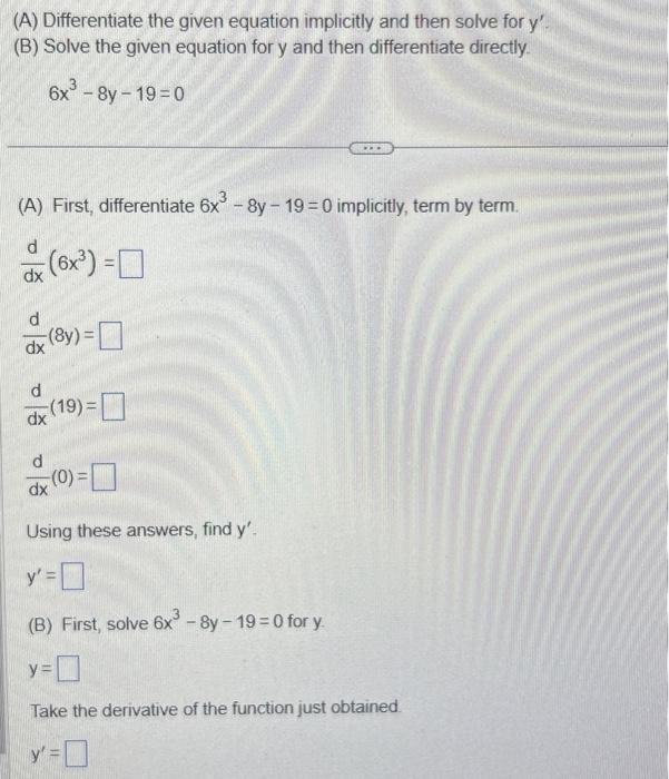 Solved (A) Differentiate the given equation implicitly and | Chegg.com