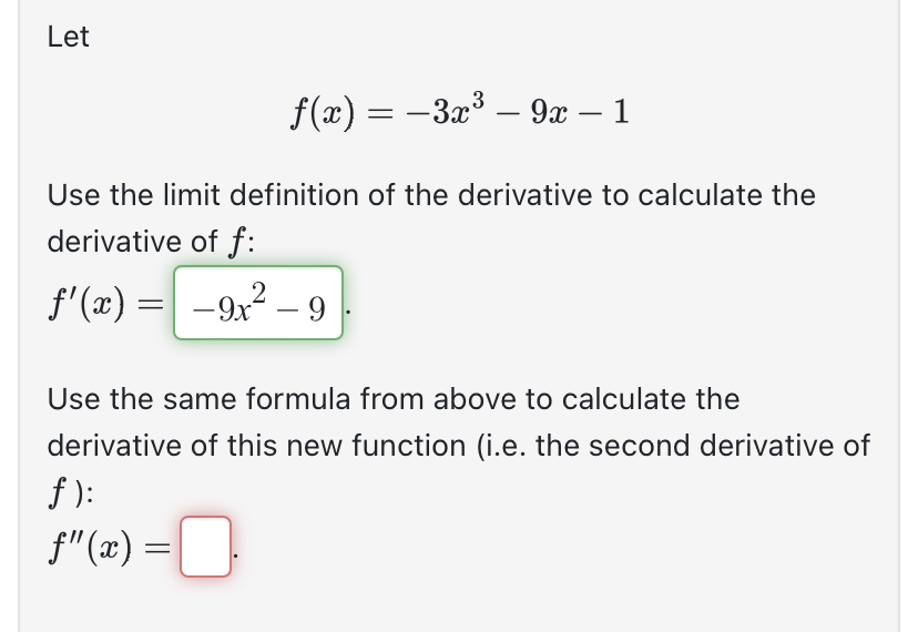 Solved Letf(x)=-3x3-9x-1Use the limit definition of the | Chegg.com