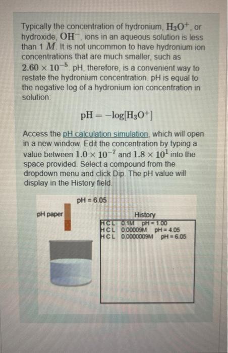 Solved Typically the concentration of hydronium, H3O+, or | Chegg.com