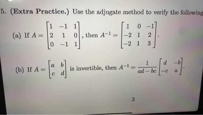 Solved (Extra Practice.) Use the adjugate method to verify | Chegg.com