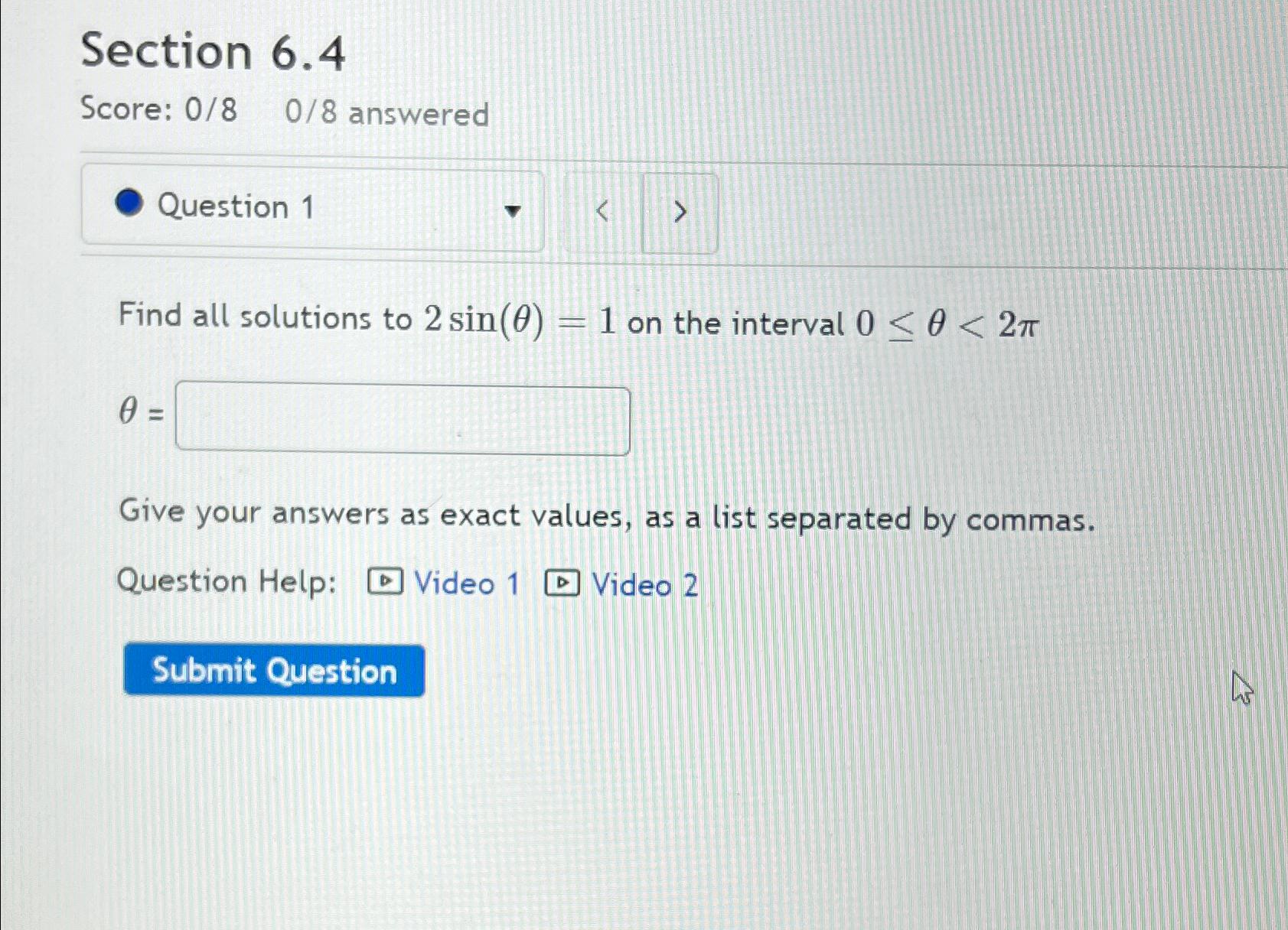 Solved Section 6.4Score: 08,08 ﻿answeredFind all solutions | Chegg.com