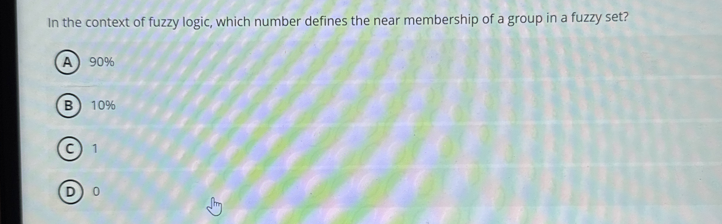 Solved In the context of fuzzy logic, which number defines | Chegg.com