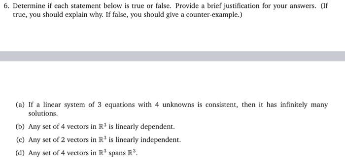 Solved 6. Determine if each statement below is true or | Chegg.com