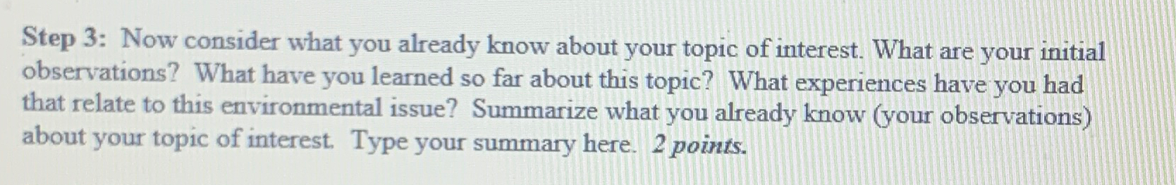 Solved Step 3: Now consider what you already know about your | Chegg.com