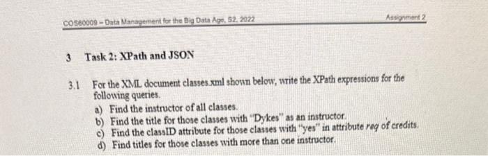 Solved For the XML document classes mm shown below, write | Chegg.com