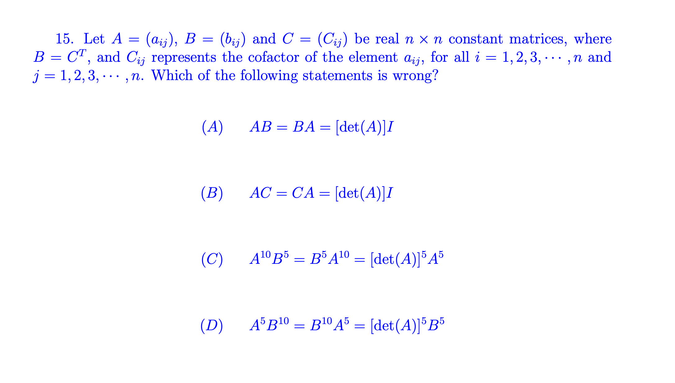 Solved Let A=(aij),B=(bij) ﻿and C=(Cij) ﻿be real n×n | Chegg.com