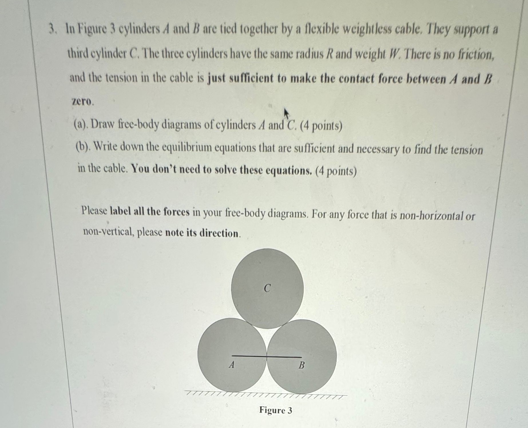 Solved In Figure 3 ﻿cylinders A and B ﻿are tied together by | Chegg.com
