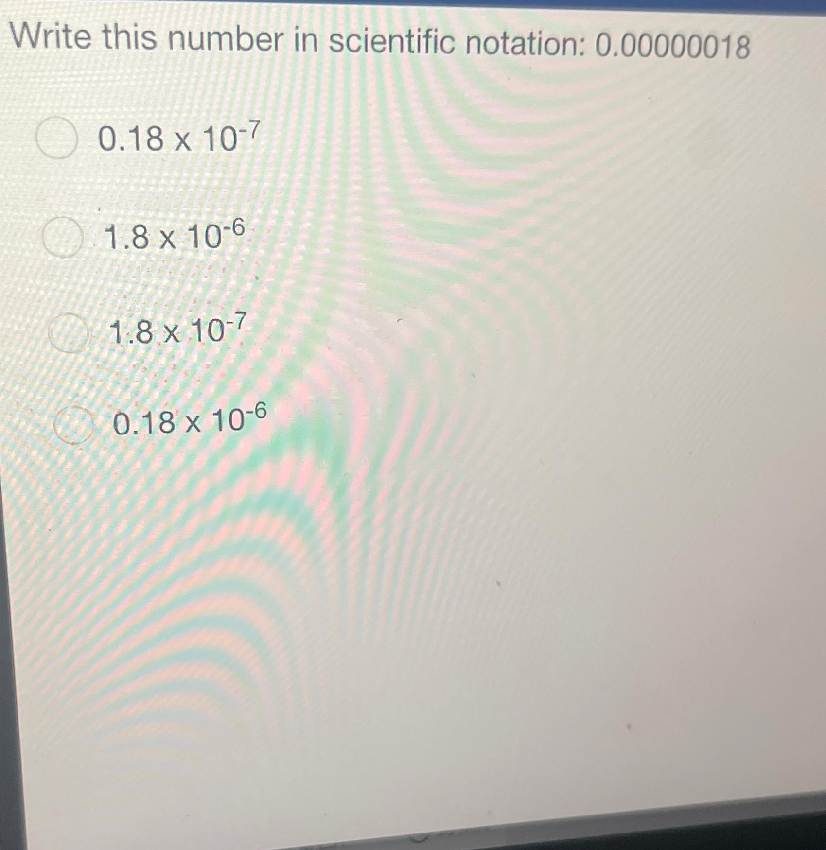 Solved Write this number in scientific notation: | Chegg.com