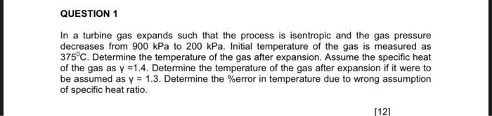 Solved In a turbine gas expands such that the process is | Chegg.com
