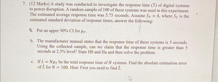 Solved 7. (12 Marks) A study was conducted to investigate | Chegg.com