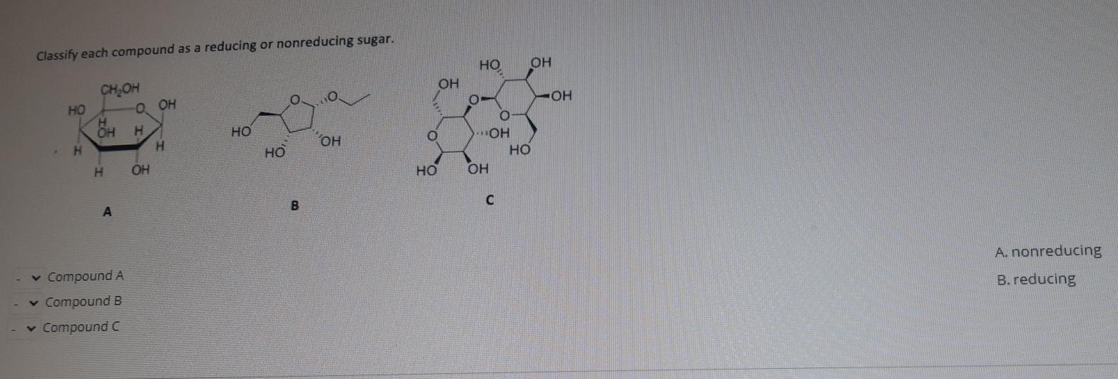 Solved Classify each compound as a reducing or nonreducing | Chegg.com