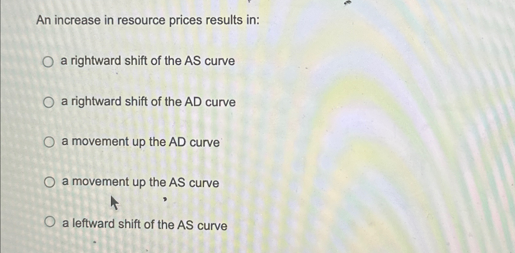 Solved An increase in resource prices results in:a rightward | Chegg.com