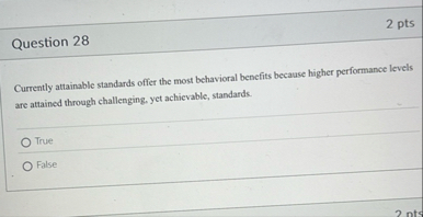 Solved 2 ﻿ptsQuestion 28Currently attainable standards offer | Chegg.com