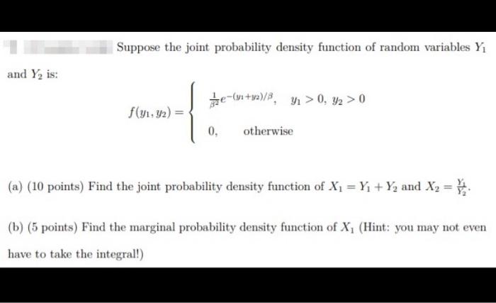 Solved Suppose the joint probability density function of | Chegg.com