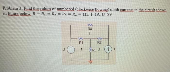 Solved Problem 3: Find the values of numbered (clockwise | Chegg.com