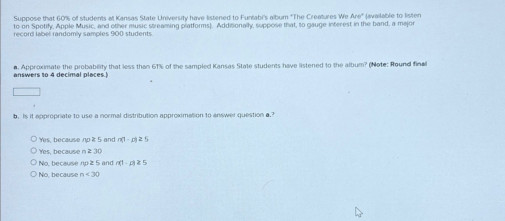 Suppose that 60% ﻿of students at Kansas State | Chegg.com