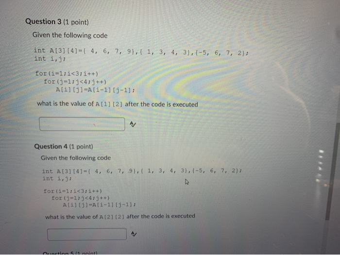 Solved Question 3 (1 point) Given the following code int | Chegg.com