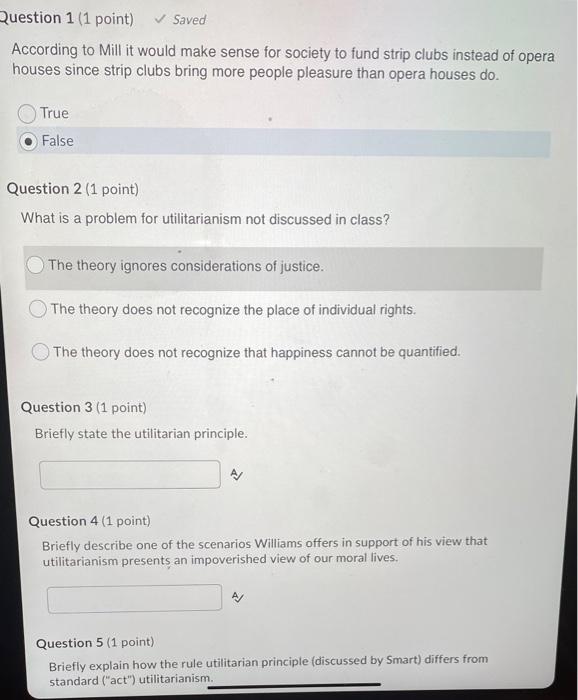 Question 1 (1 point) Saved According to Mill it | Chegg.com