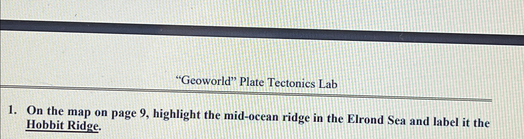 "Geoworld" Plate Tectonics LabOn the map on page 9, | Chegg.com