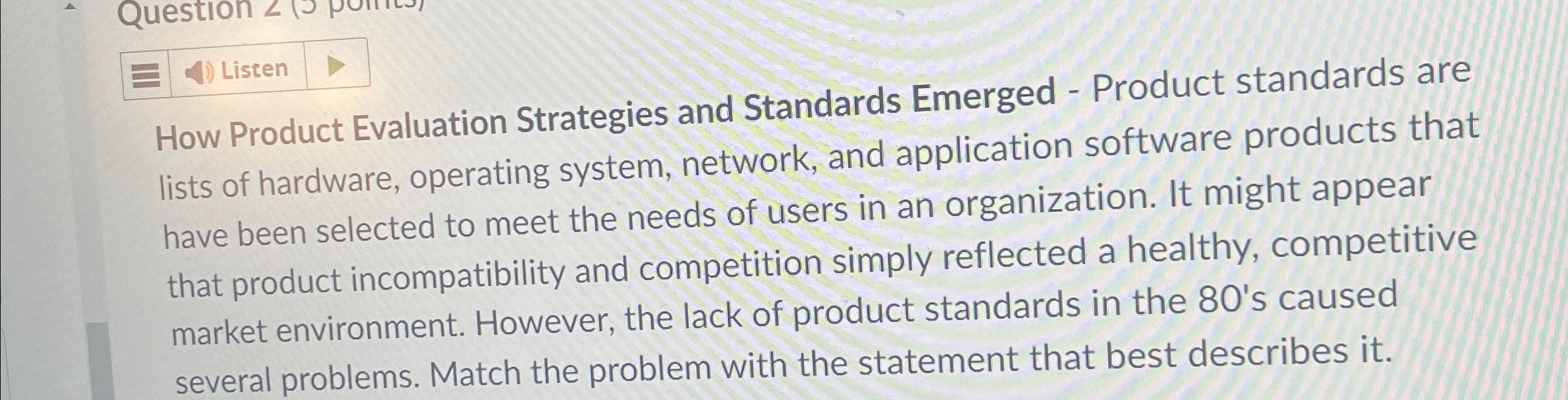 Solved How Product Evaluation Strategies and Standards | Chegg.com