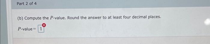 Solved (a) State the appropriate null and alternate | Chegg.com