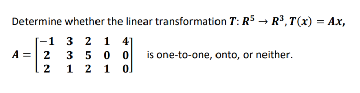 Solved Determine whether the linear transformation | Chegg.com