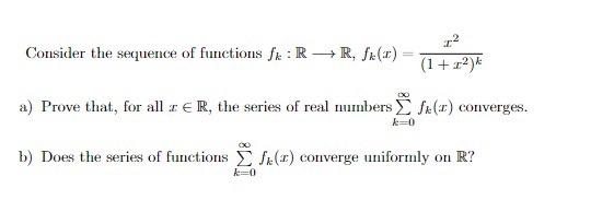 Solved . 2 Consider the sequence of functions SR:R R, S () | Chegg.com