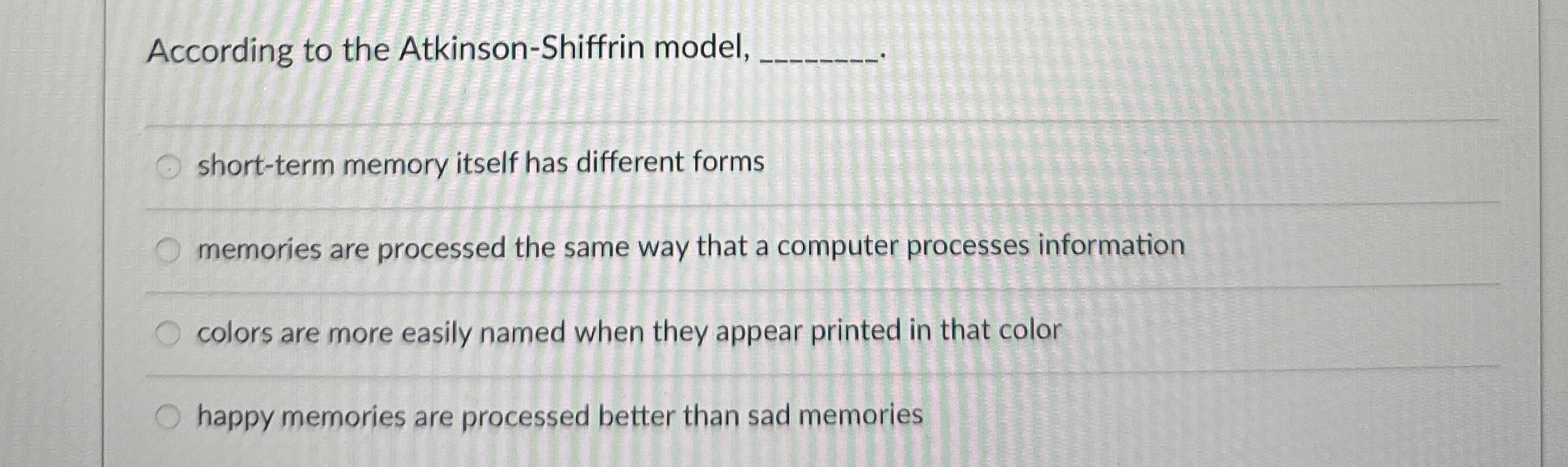 Solved According to the Atkinson-Shiffrin model, | Chegg.com