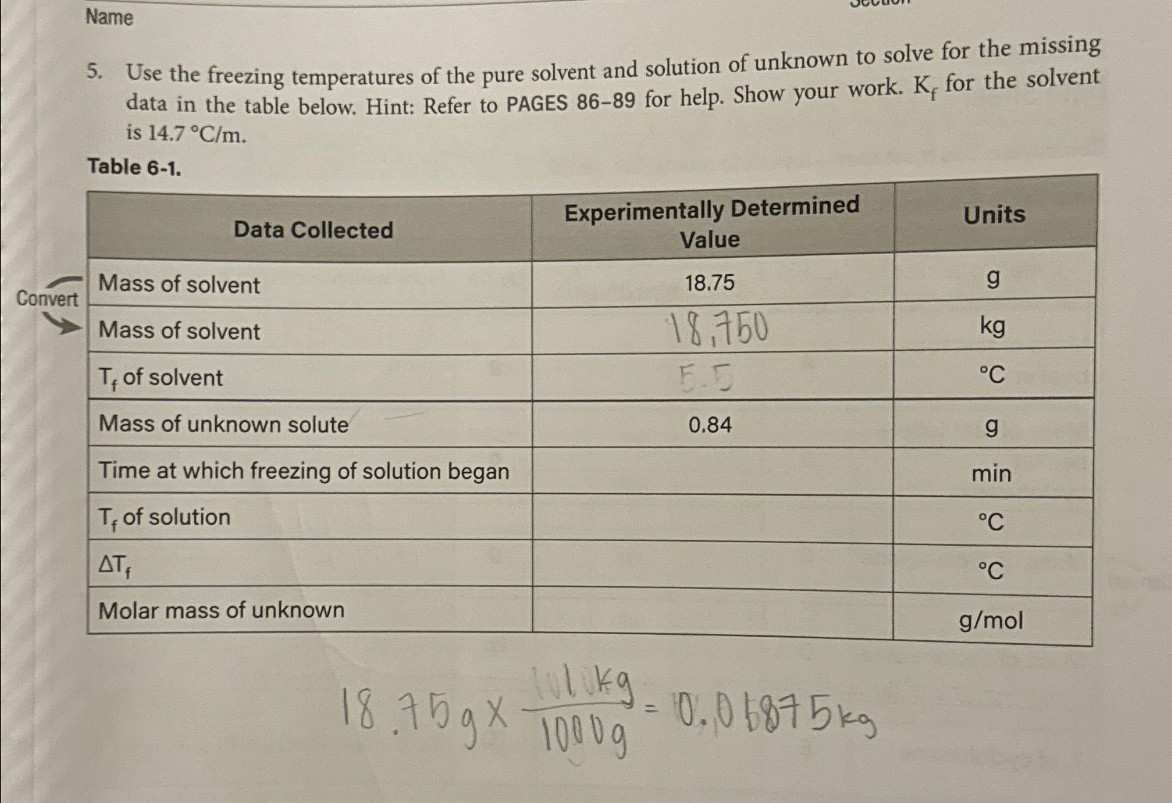 Use the freezing temperatures of the pure solvent and | Chegg.com
