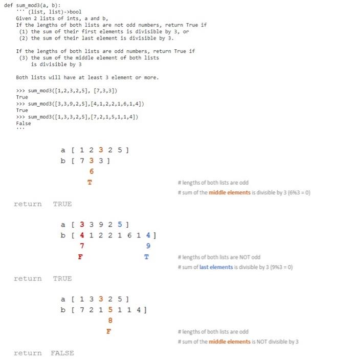 Solved def sum_mod3 (a, b): (list, list) ->bool Given 2 | Chegg.com