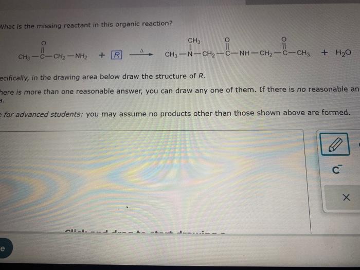 Solved What is the missing reactant in this organic | Chegg.com