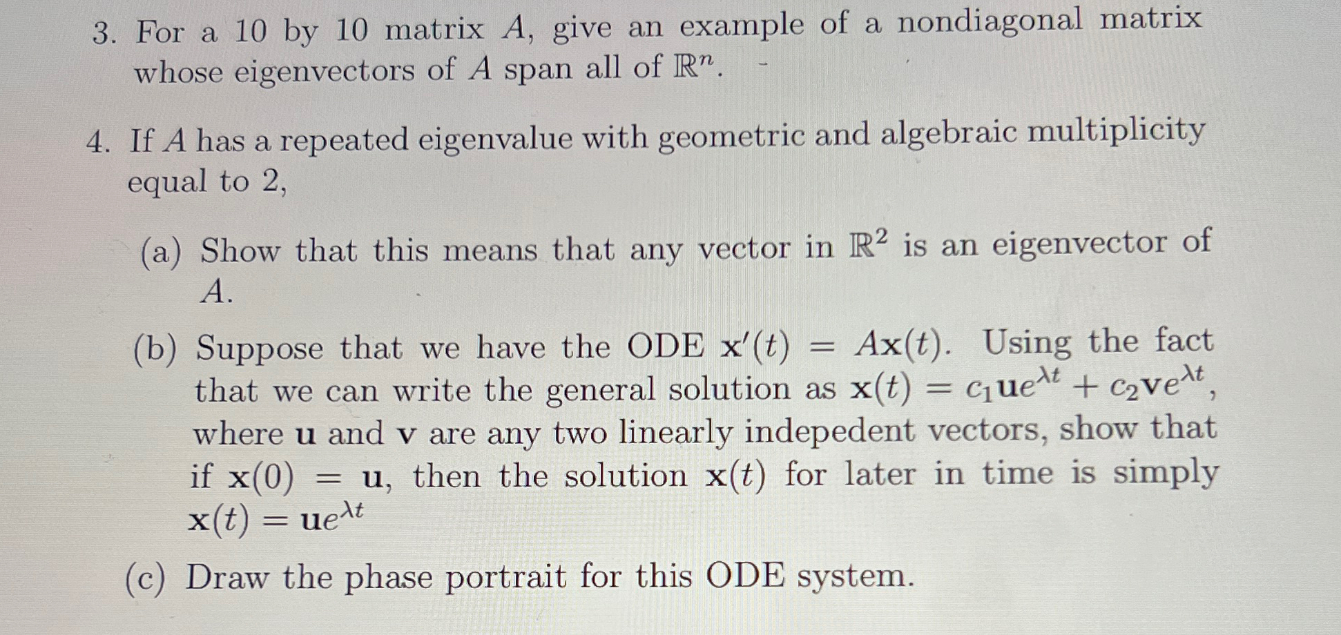 Solved For a 10 ﻿by 10 ﻿matrix A, ﻿give an example of a | Chegg.com