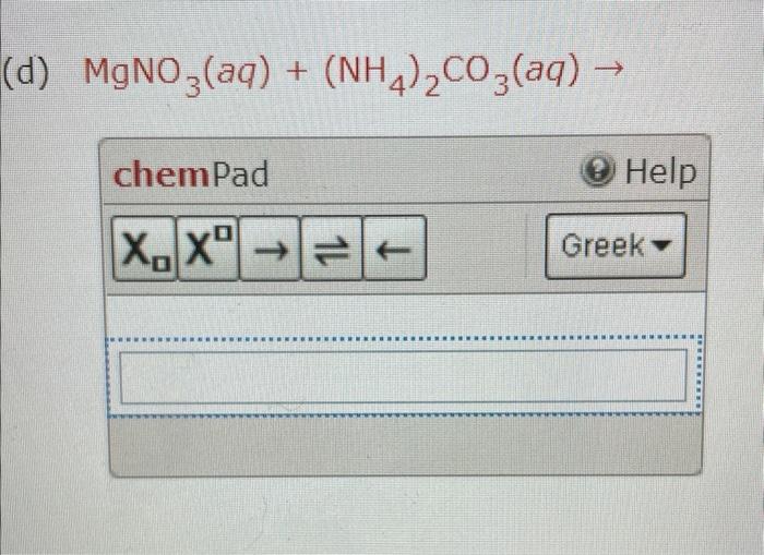 Solved MgNO3(aq)+(NH4)2CO3(aq)→ | Chegg.com