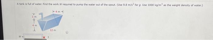 Solved A tank is full of water. Find the work (in ft-lb) | Chegg.com