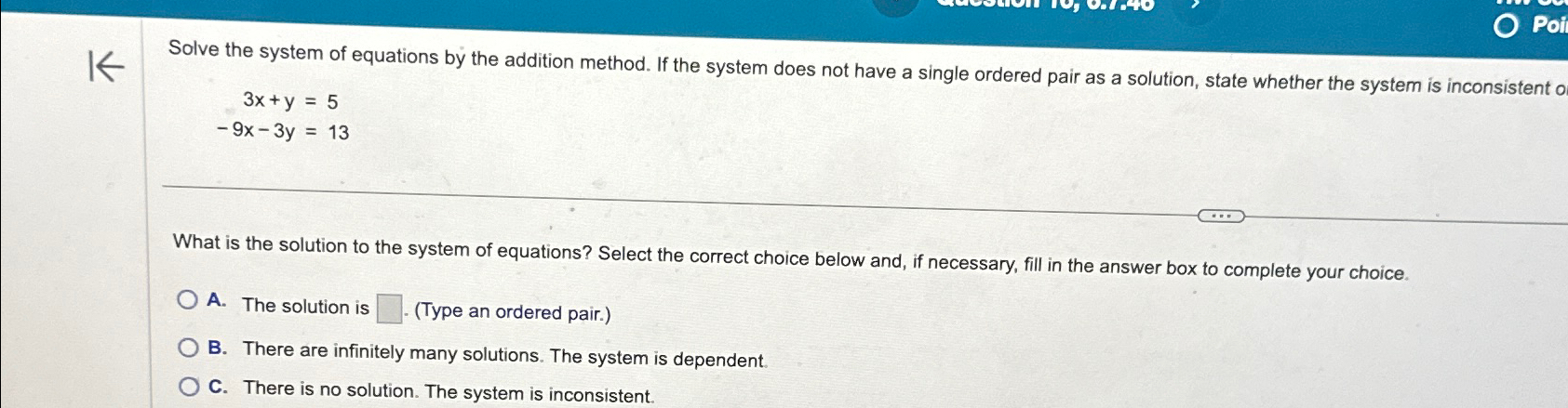 Solved Solve the system of equations by the addition method. | Chegg.com