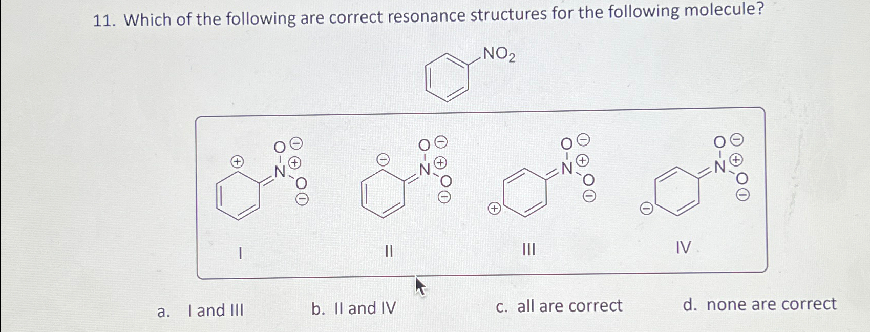 Solved Which of the following are correct resonance | Chegg.com