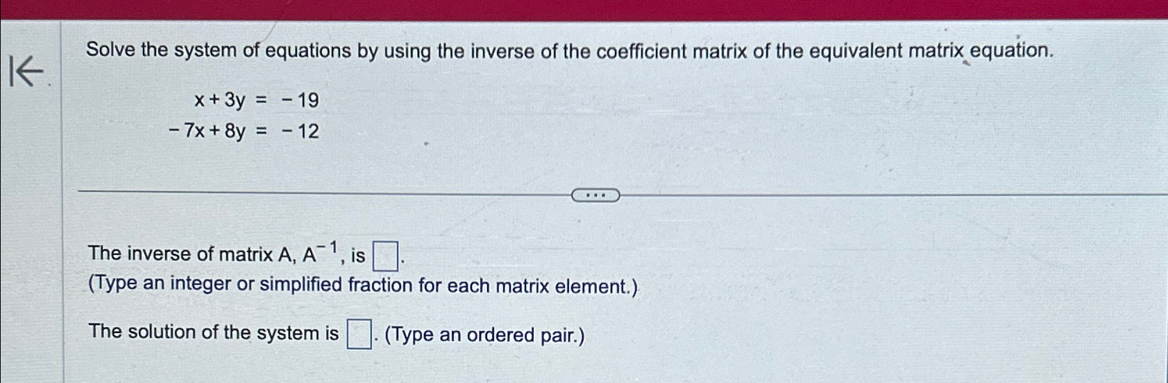 Solved Solve the system of equations by using the inverse of | Chegg.com