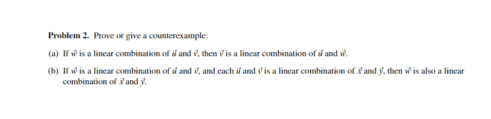 Solved Problem 2. ﻿Prove or give a counterexample:(a) ﻿If | Chegg.com