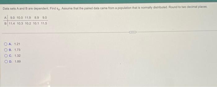 Solved Data sets A and B are dependent. Find s.d. Assume | Chegg.com