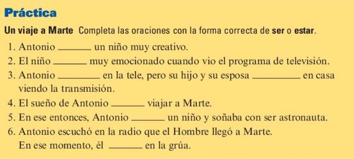 Práctica Un viaje a Marte Completa las oraciones con | Chegg.com