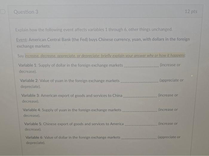 Solved Question 3 12 pts Explain how the following event | Chegg.com