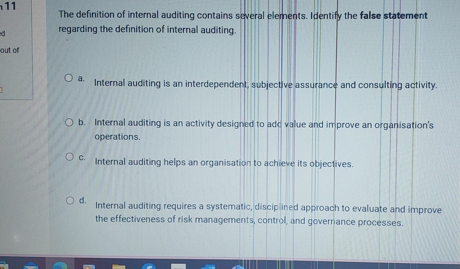 Solved 11The definition of internal auditing contains | Chegg.com