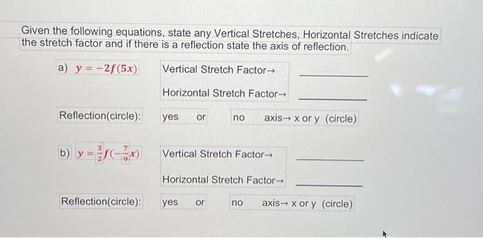 Solved Given the following equations, state any Vertical | Chegg.com