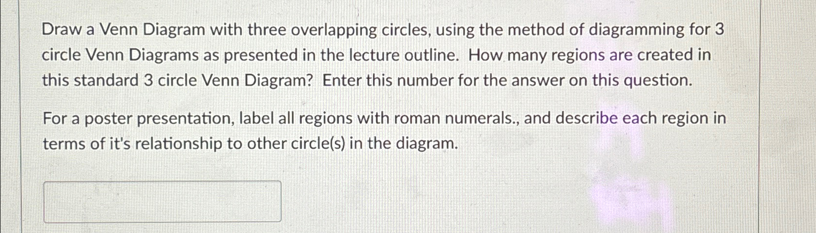 Solved Draw a Venn Diagram with three overlapping circles, | Chegg.com