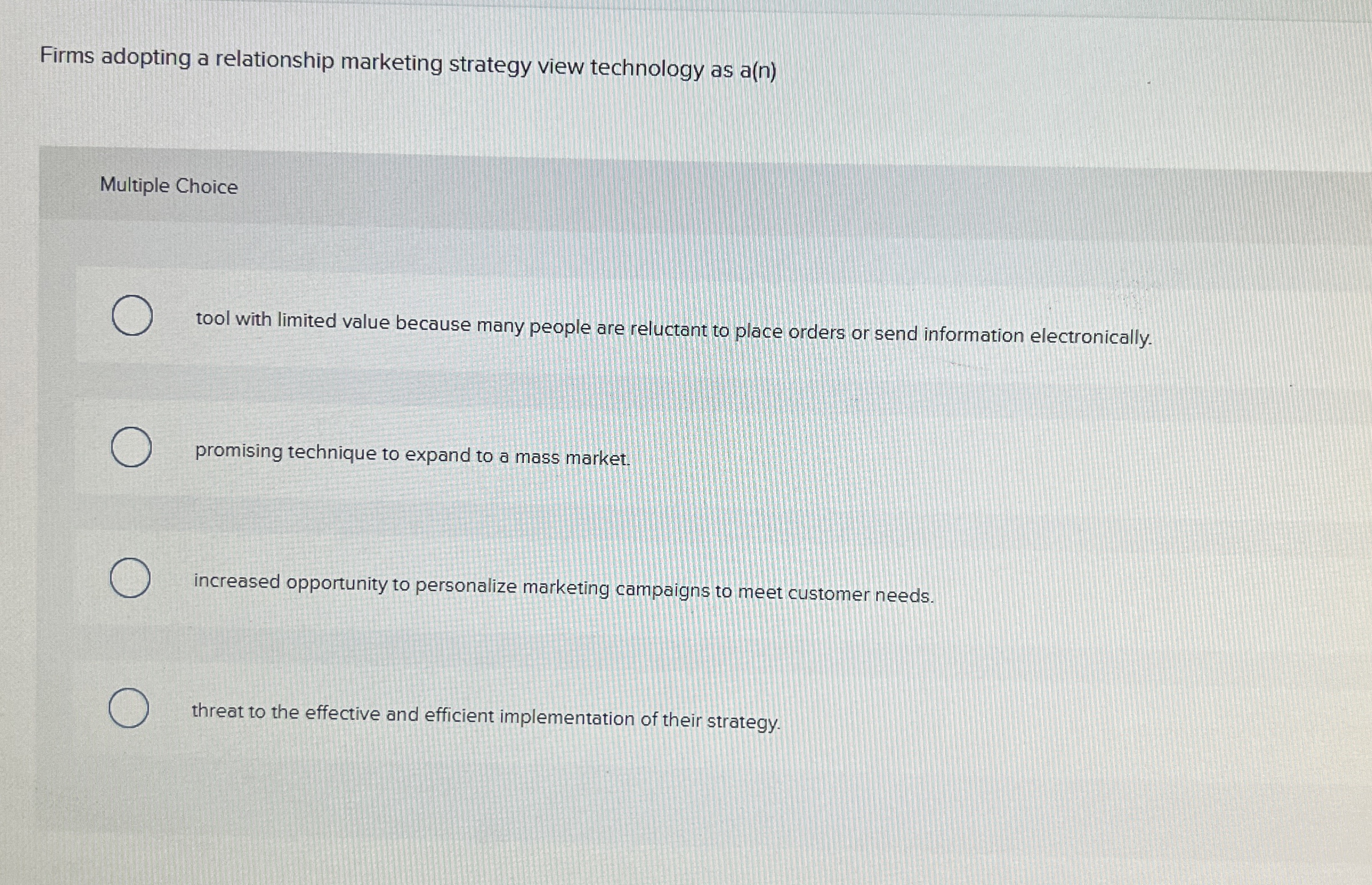 Solved Firms adopting a relationship marketing strategy view | Chegg.com