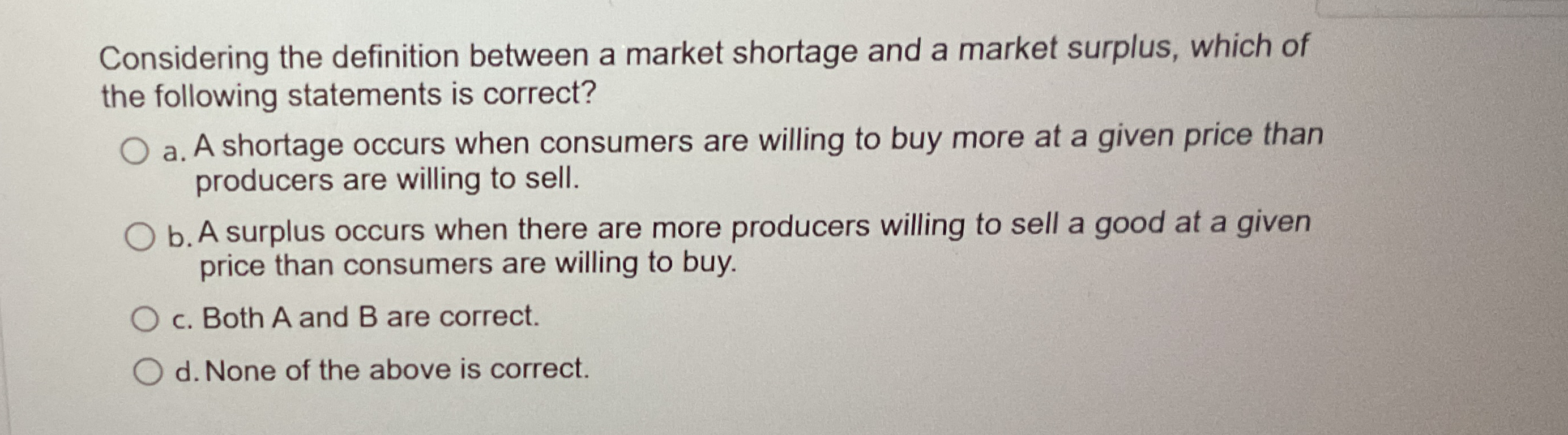 Solved Considering the definition between a market shortage | Chegg.com