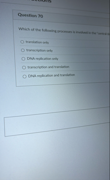 Solved Question 70Which of the following processes is | Chegg.com